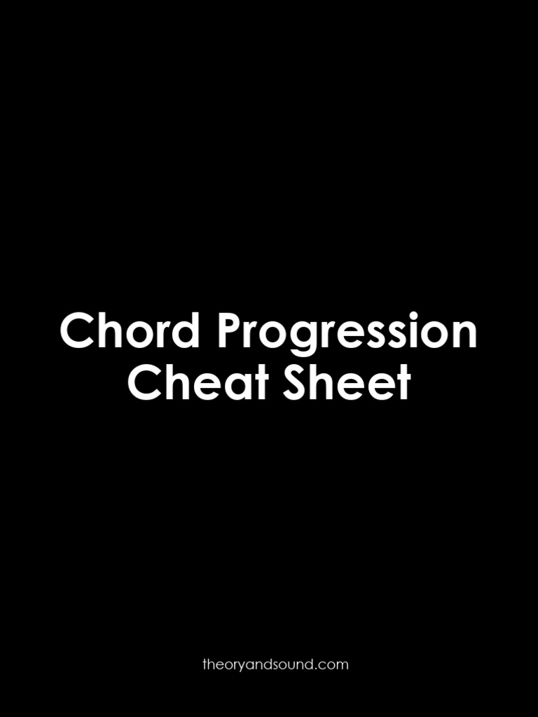 Chord Progression Cheat Sheet | PDF | Chord (Music) | Harmony