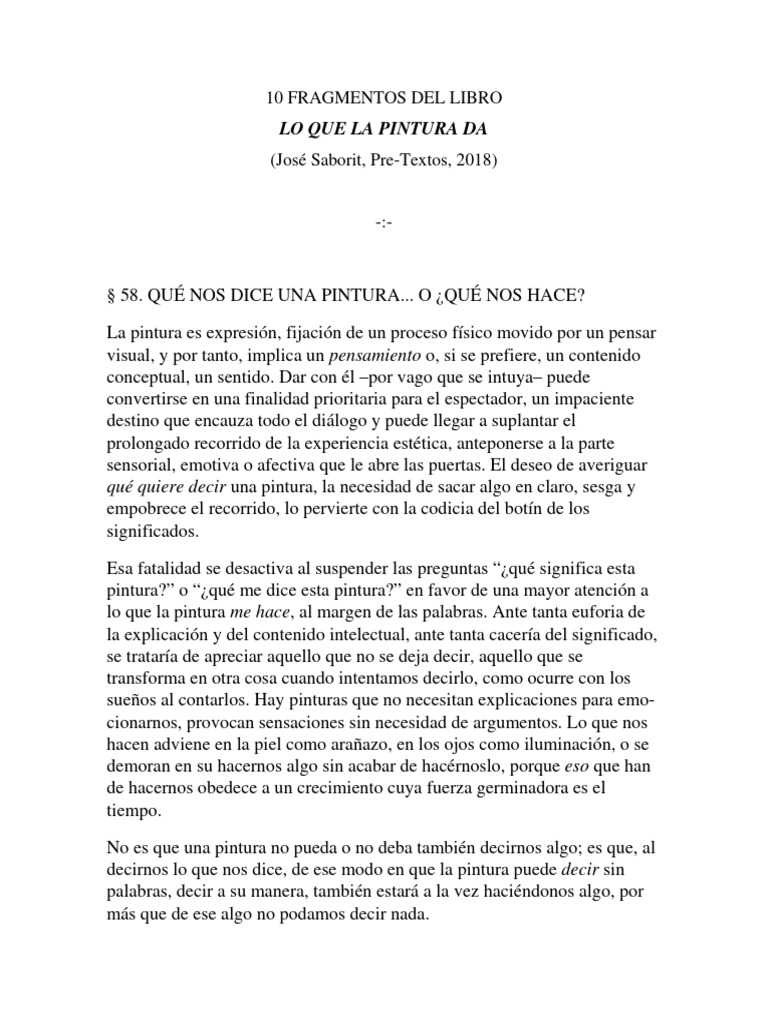 10 FRAGMENTOS DEL LIBRO LO QUE LA PINTURA DA Jose Saborit Pre-Textos ...