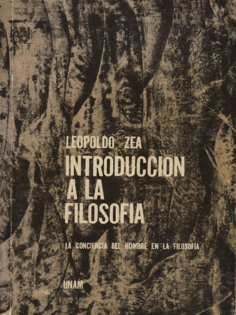 Introduccion A La Filosofia LEOPOLDO ZEA | PDF