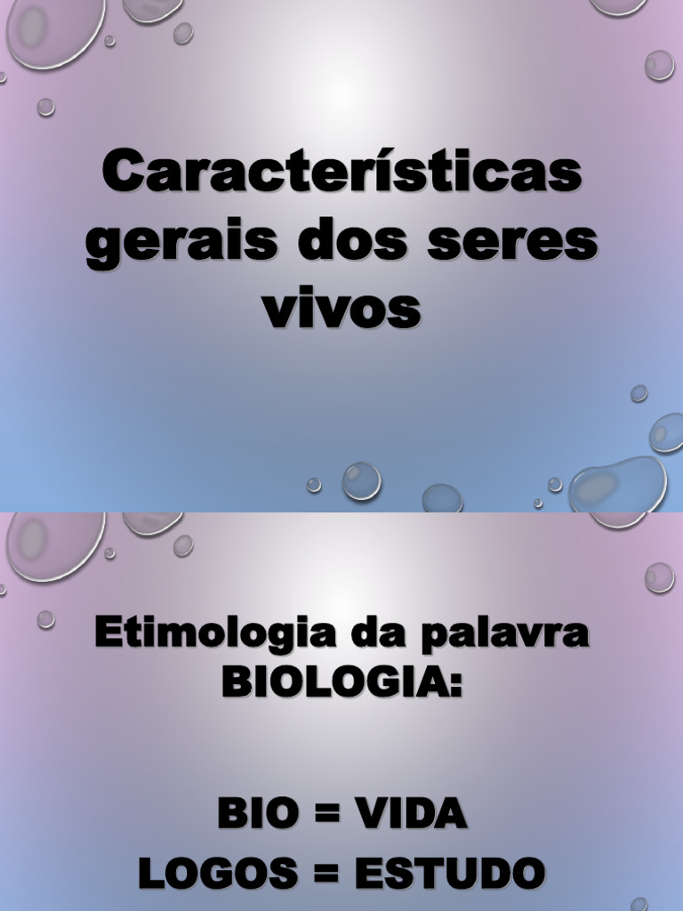 Características Dos Seres Vivos | PDF | Célula (Biologia) | Vida