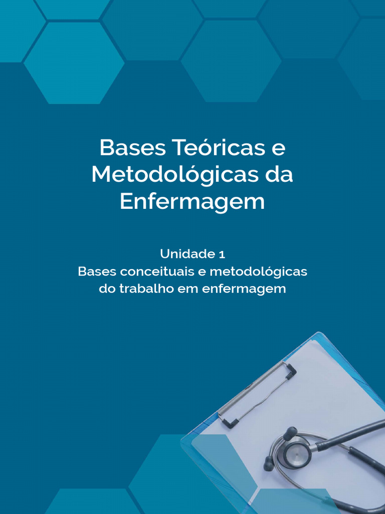 Ebook Da Unidade - Bases Conceituais e Metodológicas Do Trabalho em Enfermagem | PDF ...