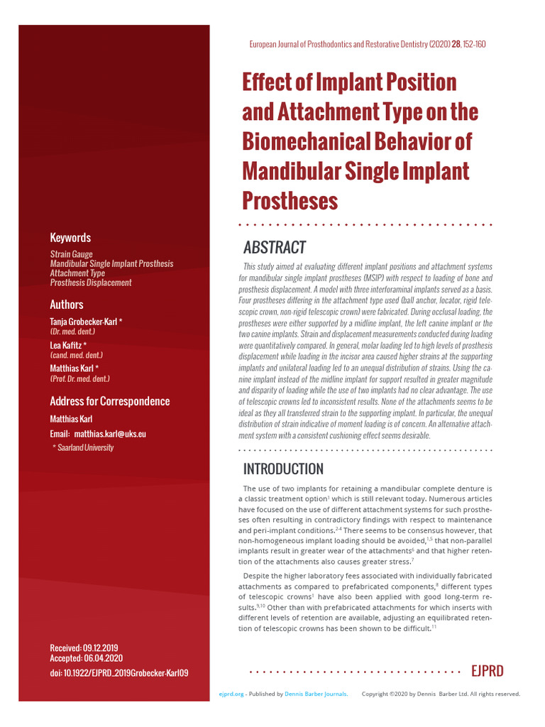 Effect of Implant Position and Attachment Type On The Biomechanical ...