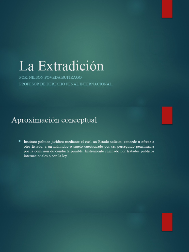 La Extradicion | PDF | Derecho penal | Justicia