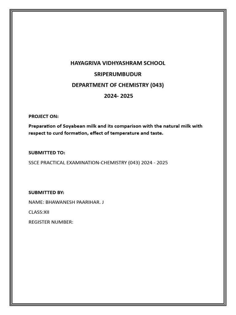 Preparation of Soyabean Milk and Its Comparison With The Natural Milk With Respect To Curd ...