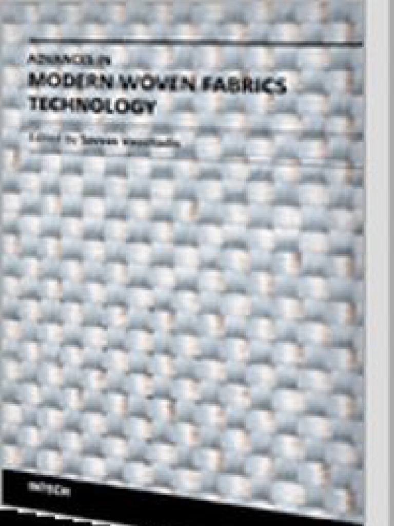 Advances in Modern Woven Fabrics Technology | PDF | Technology ...