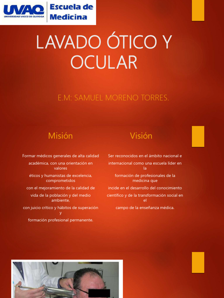 Lavado ótico y ocular: Procedimientos y cuidados | PDF | Oído | Sistema ...