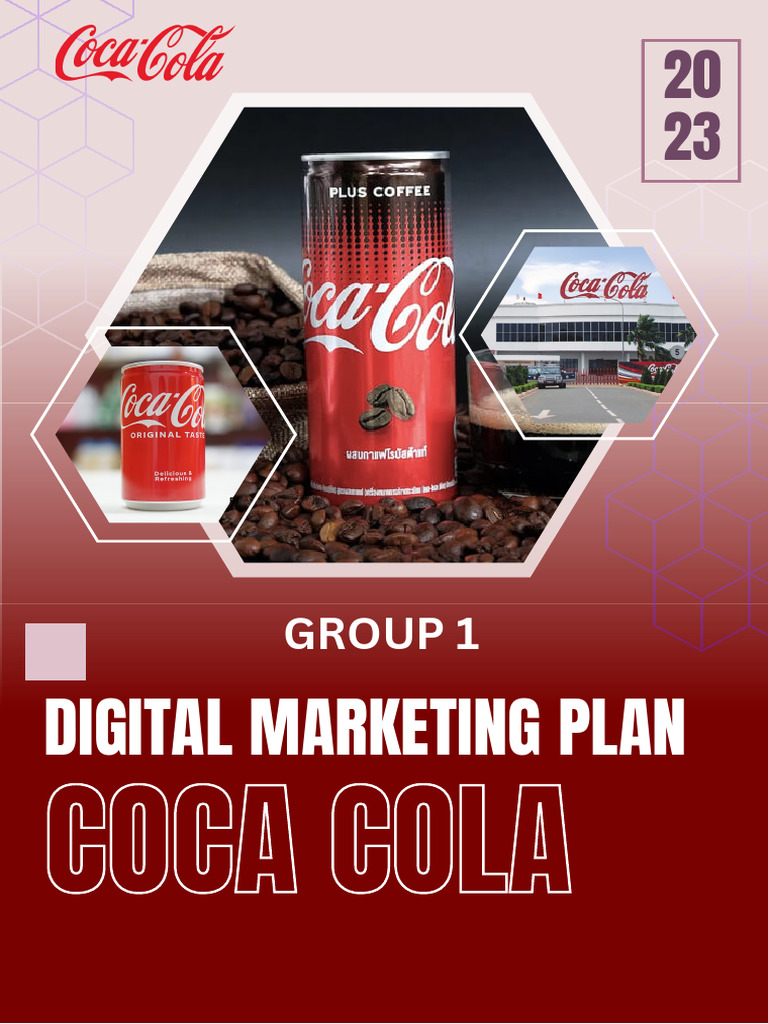 Group 1 - CityU8D - Digital Marketing - Coca Cola | PDF | Coca Cola ...