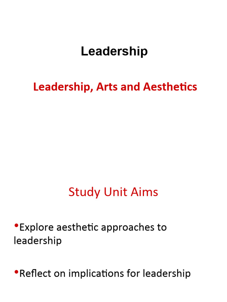Leadership, Arts and Aesthetics | PDF | Leadership | Aesthetics