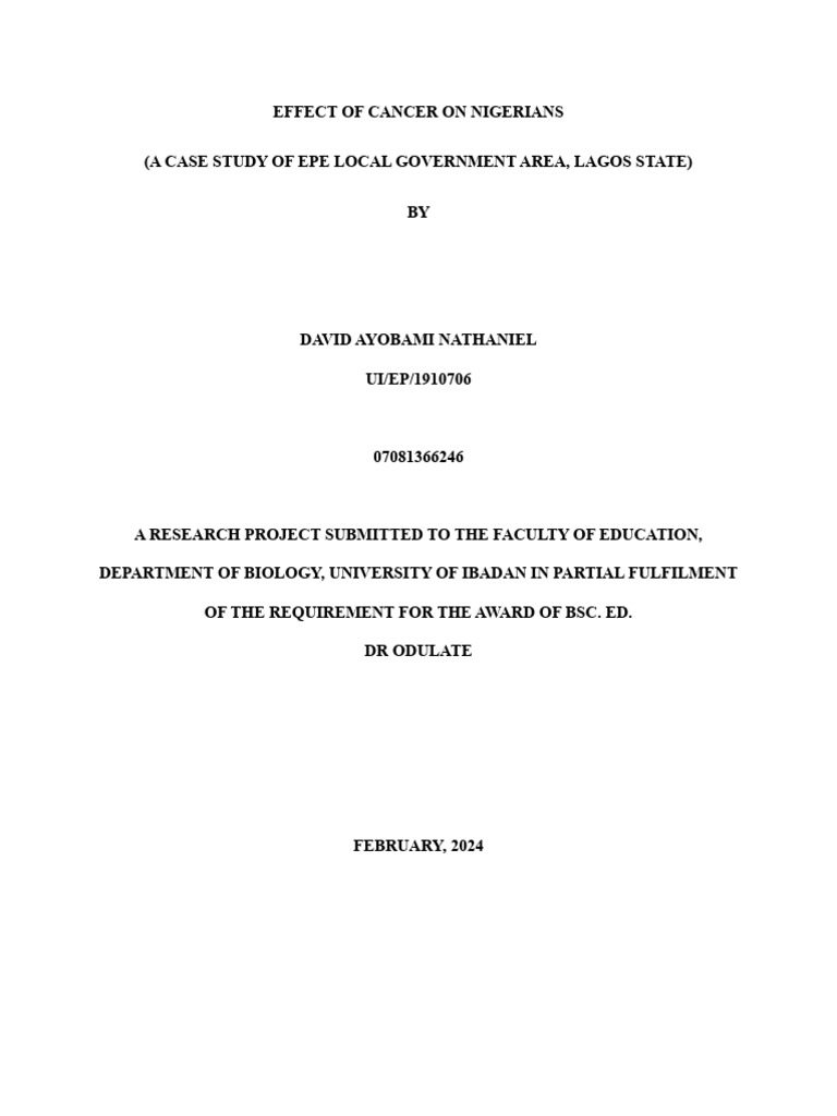 EFFECT OF CANCER ON NIGERIA EPE A CASE STUDY OF EPE PROJECT (Repaired) | PDF | Cancer | Health Care