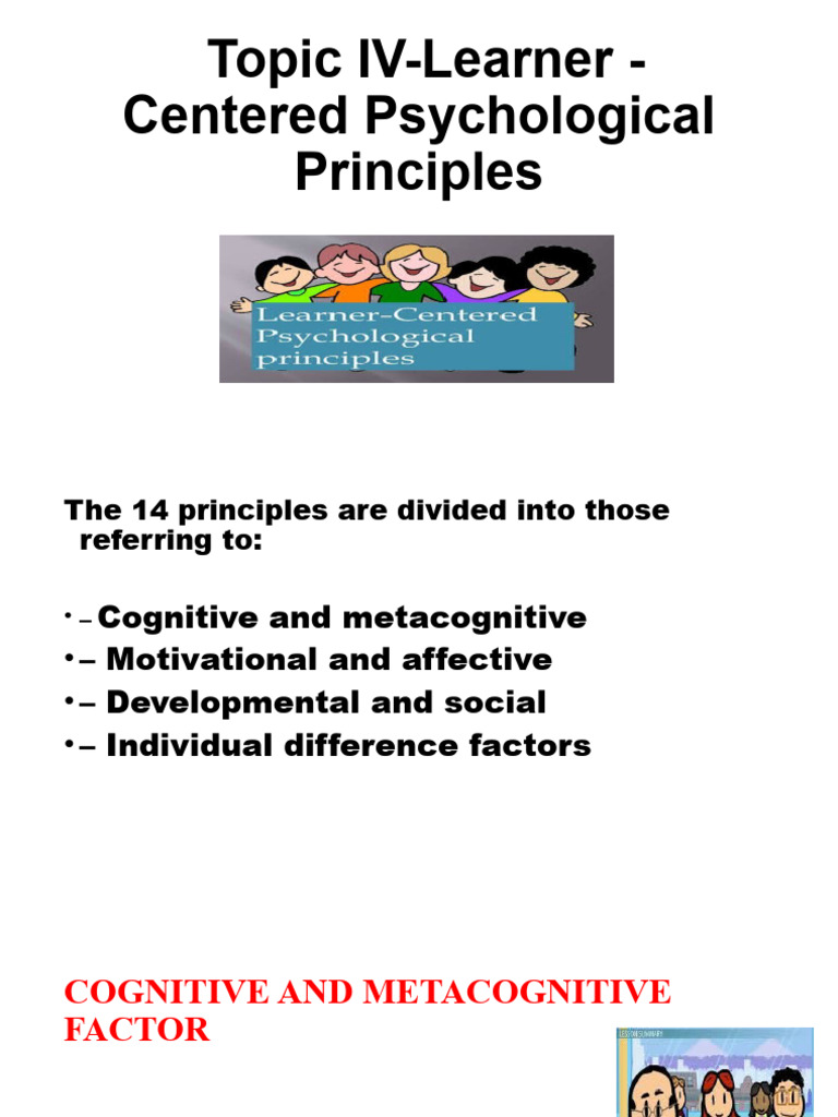 Topic IV Learner Centered Psychological Principles | PDF | Learning ...