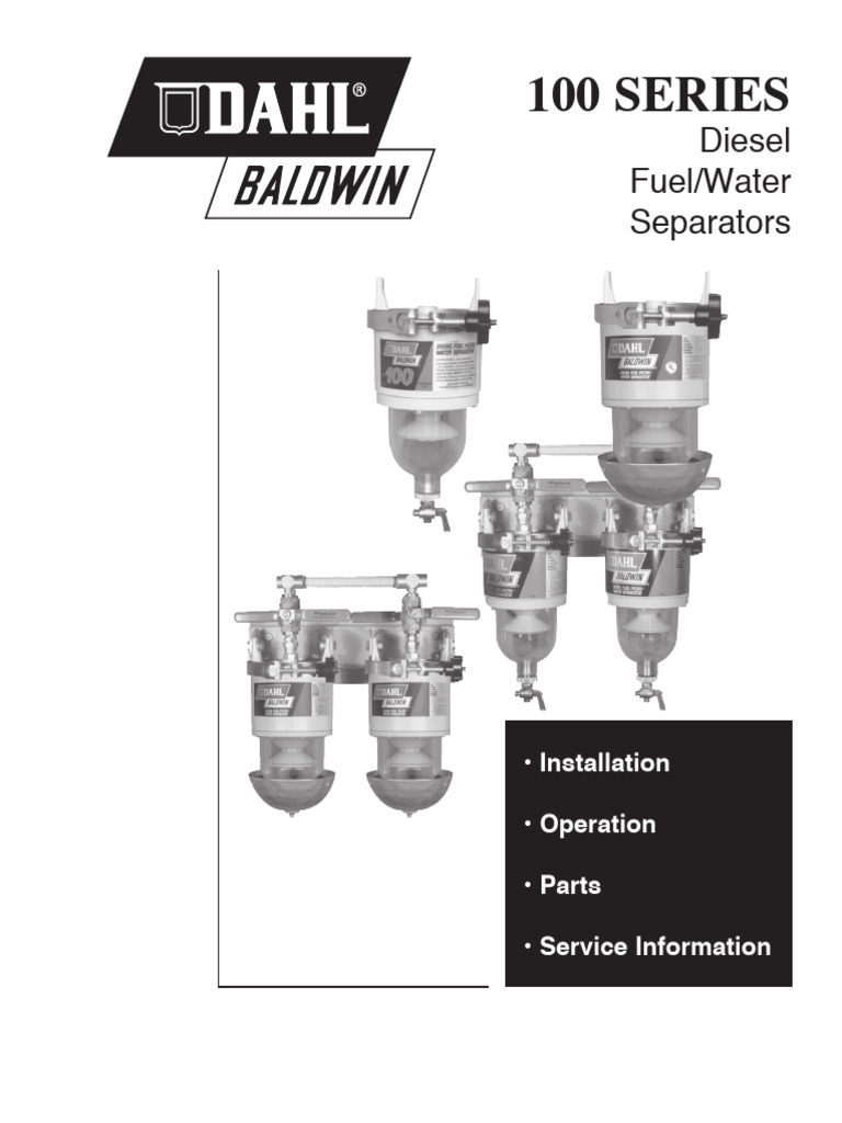 EMAM Baldwin DAHL 100 Series Diesel Fuel-Water Separator | PDF | Valve ...