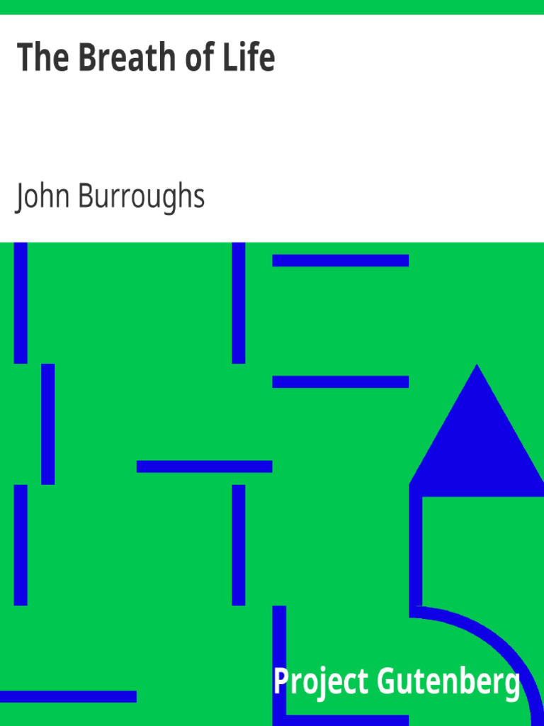 The Breath of Life-John Burroughs | PDF | Force | Henri Bergson