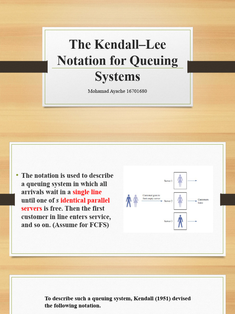 The Kendall-Lee Notation For Queuing Systems | PDF | Probability | Probability Theory