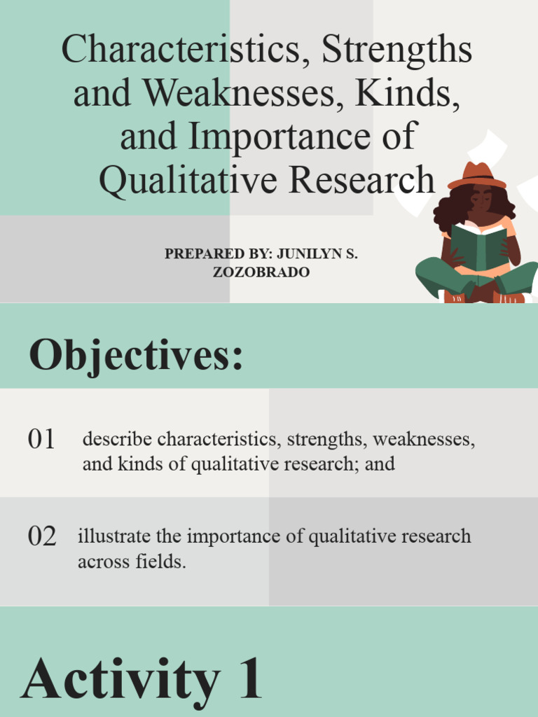 Lesson 7 Characteristics, Strengths, Weaknesses, and Kinds of Qualitative Research | PDF ...