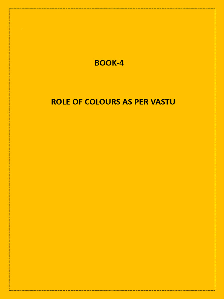 Vastu Colors: Influence & Meanings | PDF | Color