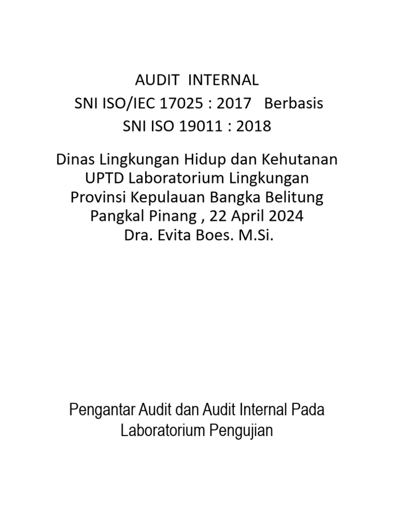 Audit Internal SNI ISO IEC 17025 Basis 19011 2018 (Materi) | PDF