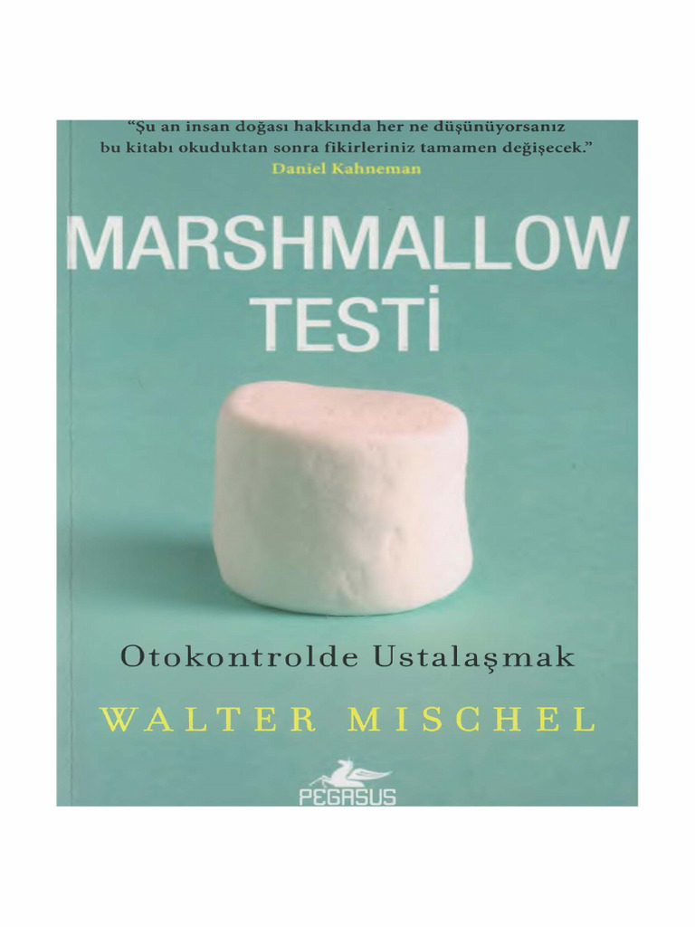 Walter Mischel - Marshmallow Testi (Düzenlenmiş) - Kopya | PDF