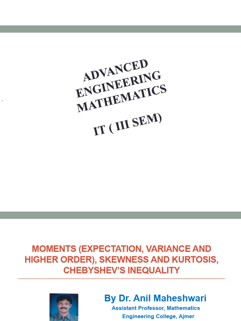 Moments Expectation Variance And Higher Order Skewness And Kurtosis