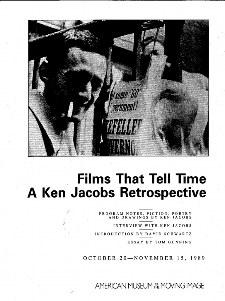 GUNNING & Jacobs - Films That Tell Time - Retrospective On Ken Jacobs | PDF