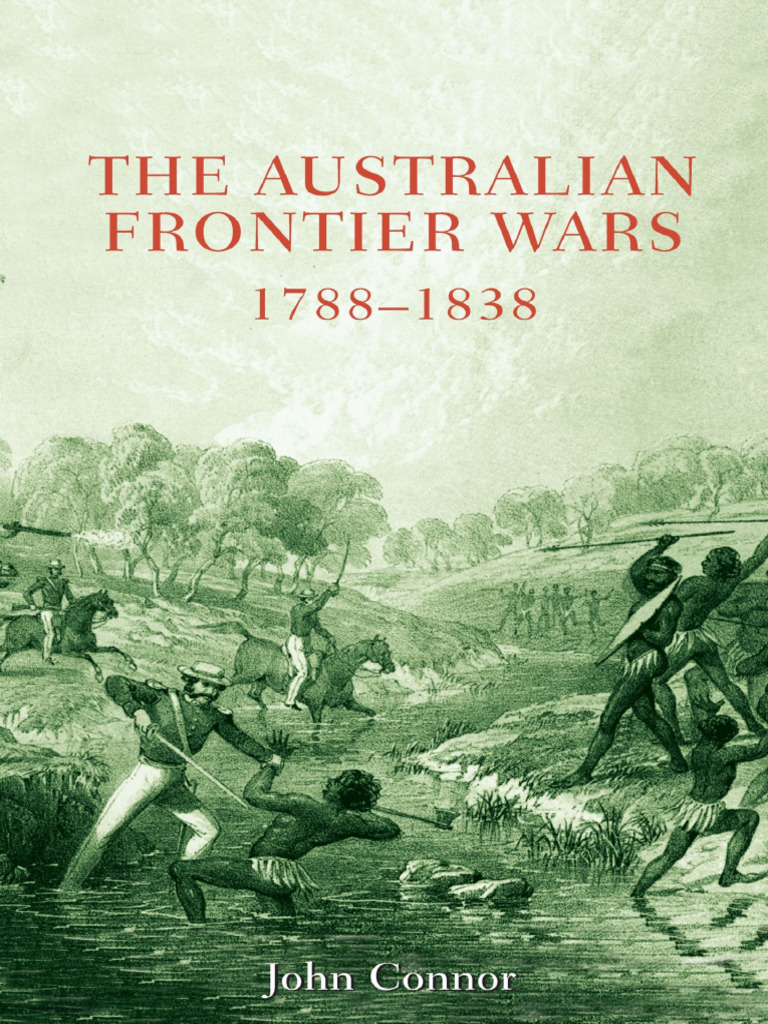 Australian Frontier Wars, 1788- - John Connor | PDF | Company (Military ...