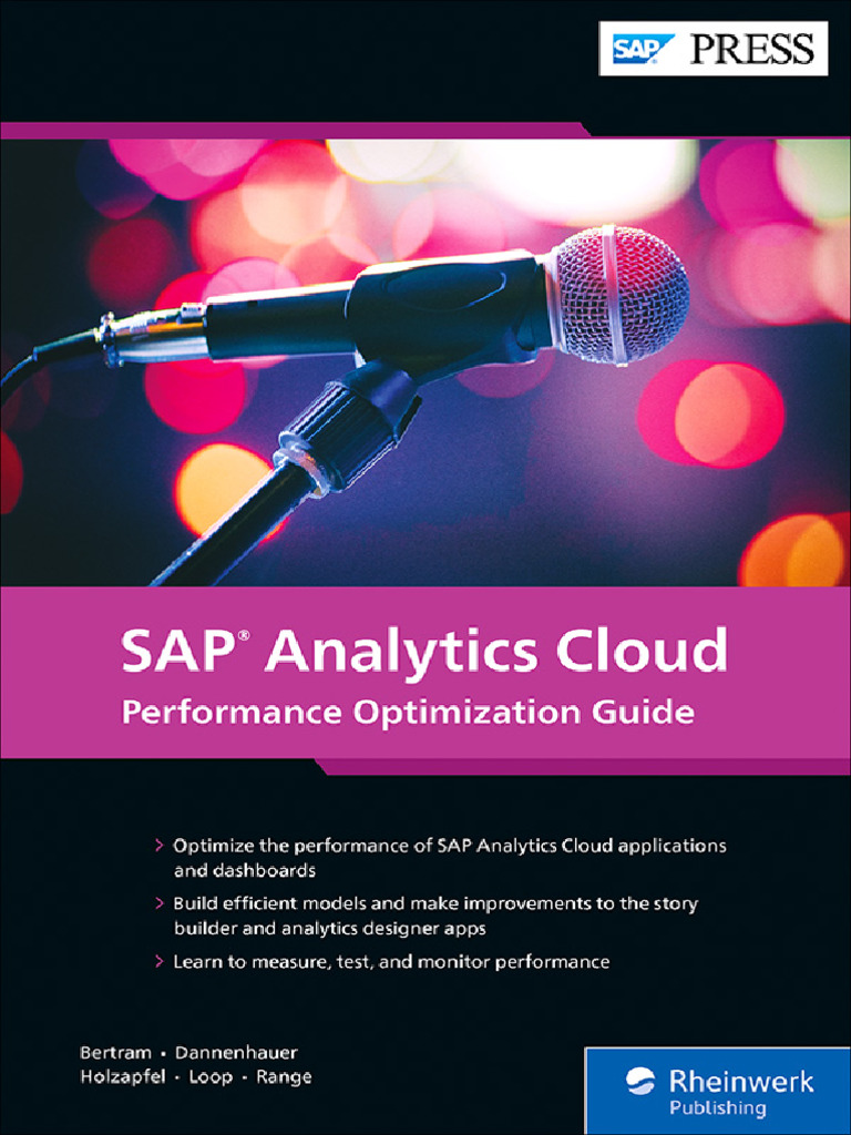 Bertram E. SAP Analytics Cloud Performance Optimization Guide 2023 | PDF | Time | Performance ...