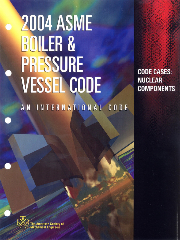 Pressure Vessel Code_Code Cases_Nuclear Components | PDF