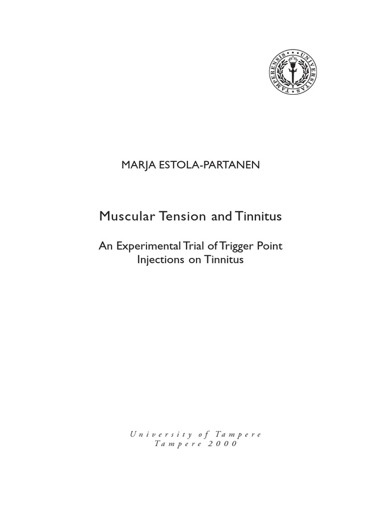 Muscular Tension and Tinnitus: An Experimental Trial of Trigger Point ...