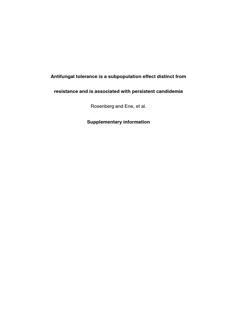 Antifungal Tolerance Is A Subpopulation Effect Distinct From Resistance and Is Associated With ...