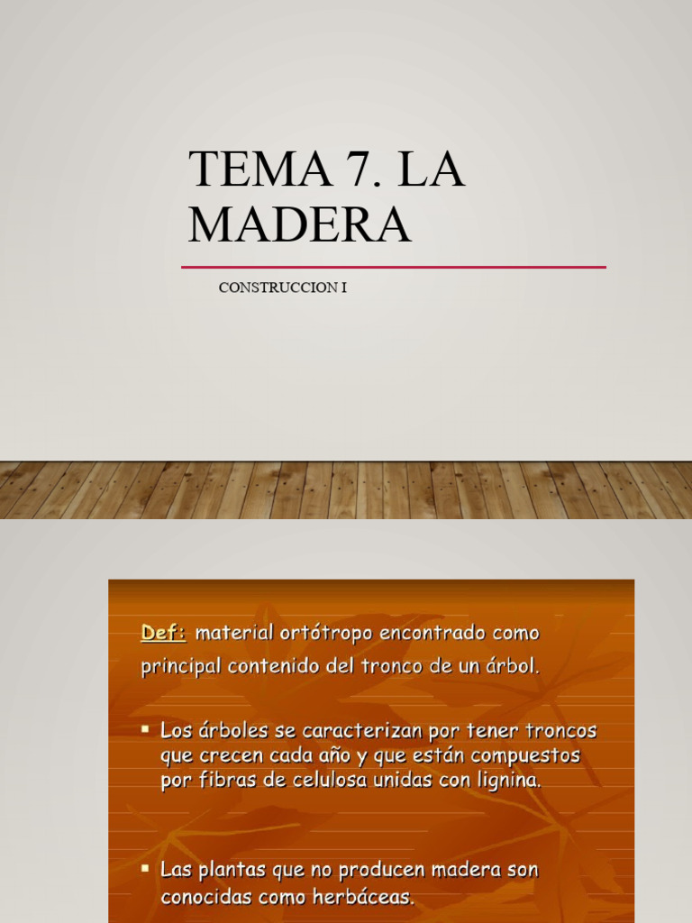 Tema 7.1. La Madera | PDF | Humedad | Madera