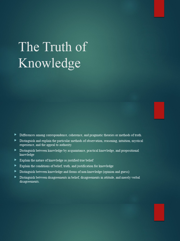 Understanding Theories and Methods of Truth | PDF | Knowledge | Truth
