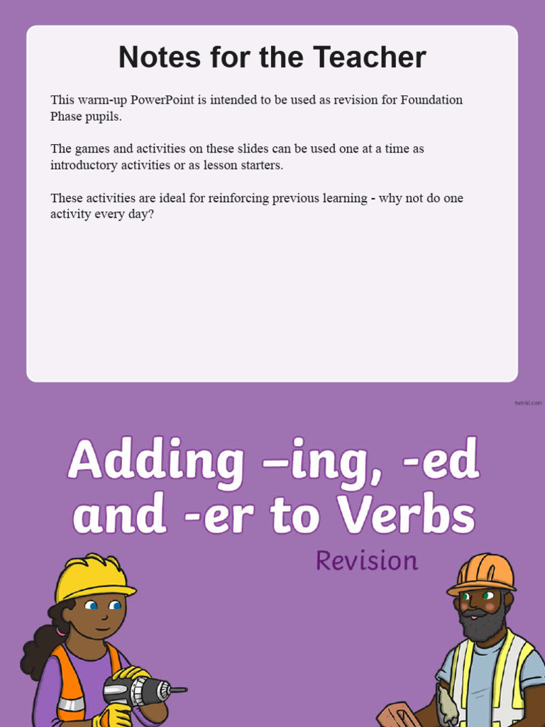 Za HL 528 Adding Ing Ed and Er To Verbs Revision Powerpoint - Ver - 3 | PDF