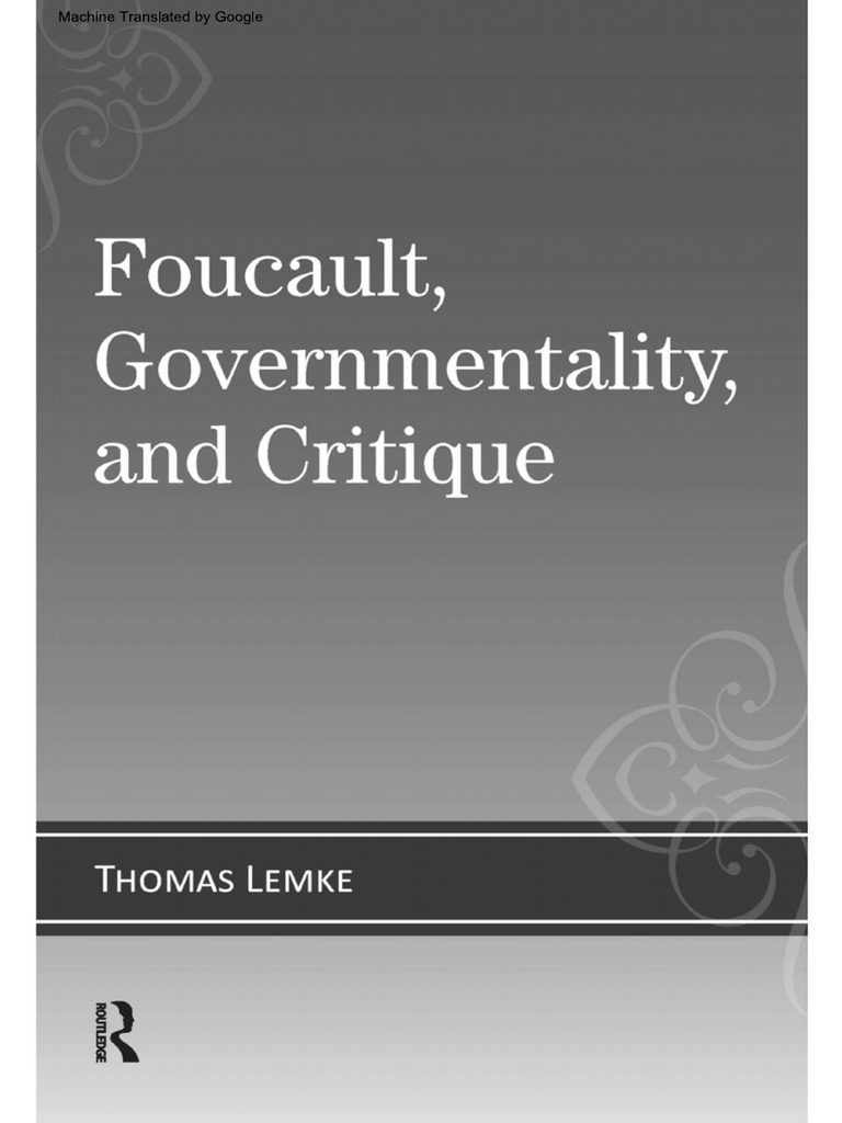 T Foucault Governmentality and Critique | PDF