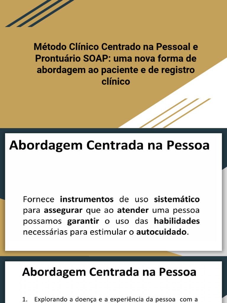 MÉTODO CLÍNICO CENTRADO NA PESSOA E O REGISTRO SOAP | PDF | Dor | Remédio