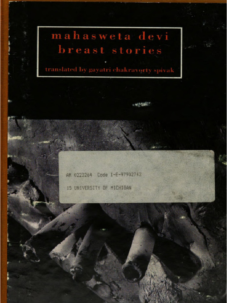 Mahasweta Devi - Mahāśvetā Debī - Gayatri Chakravorty Spivak - Breast Stories-Seagull Books ...