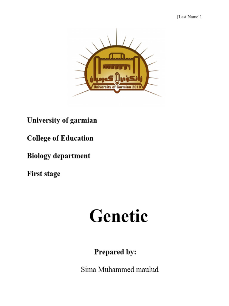 Genetic: University of Garmian College of Education Biology Department ...