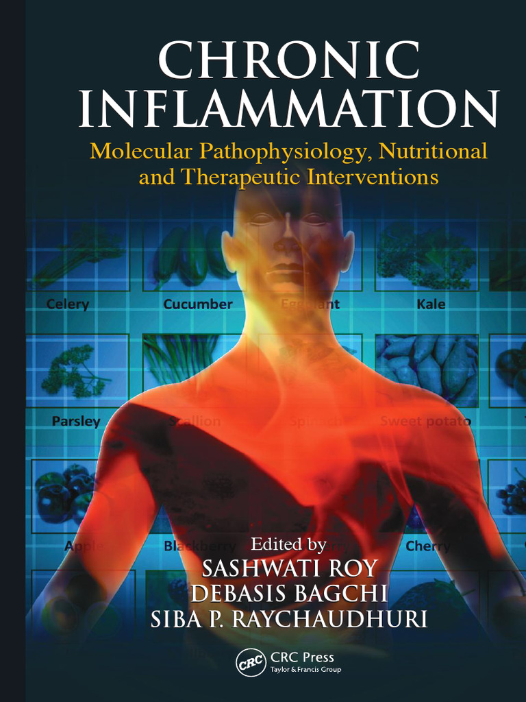 Chronic Inflammation - Molecular Pathophysiology, Nutritional and Therapeutic Interventions ...