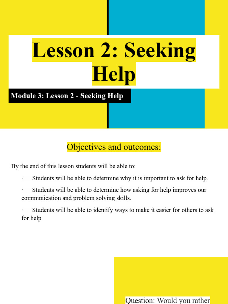 Module 3 Lesson 3 - Seeking Help | PDF | Learning | Education Theory