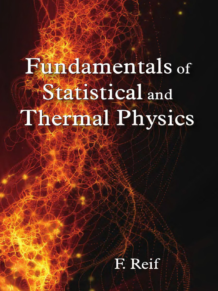 Frederick Reif - Fundamentals of Statistical and Thermal Physics (2009 ...