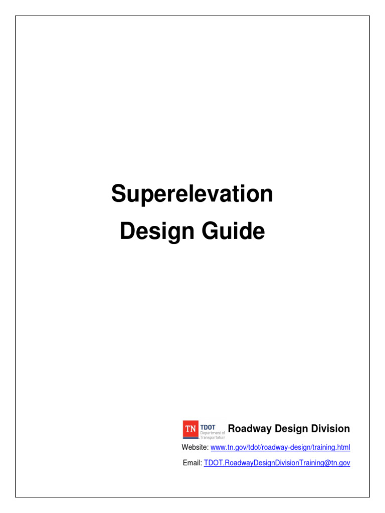 Superelevation Design Guide for Roads | PDF | Slope | Transport ...