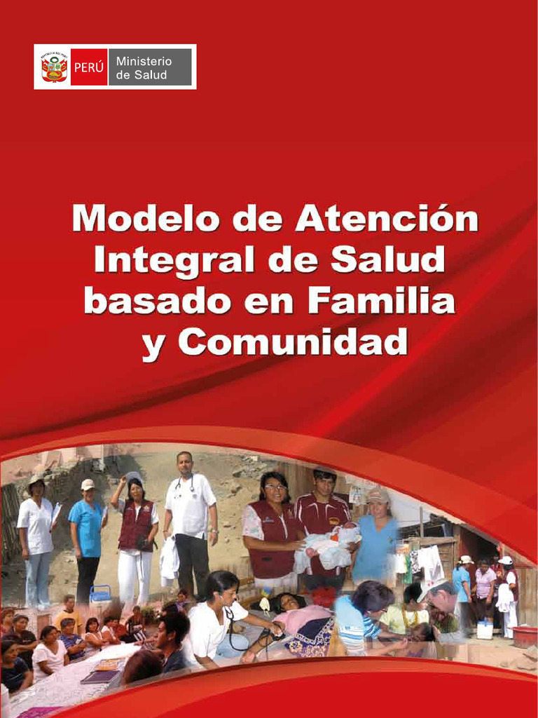 2011-Modelo de Atencion Integral de Salud Basado en Familia y Comunidad | PDF | Sustentabilidad ...