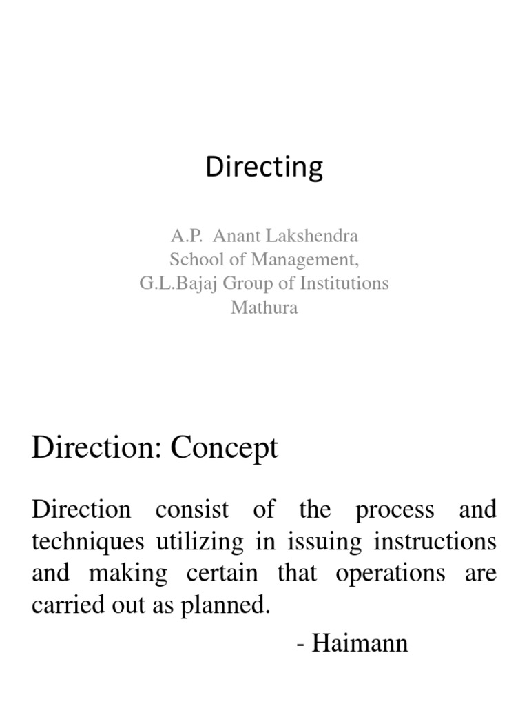 Directing and Motivation | PDF | Motivation | Motivational