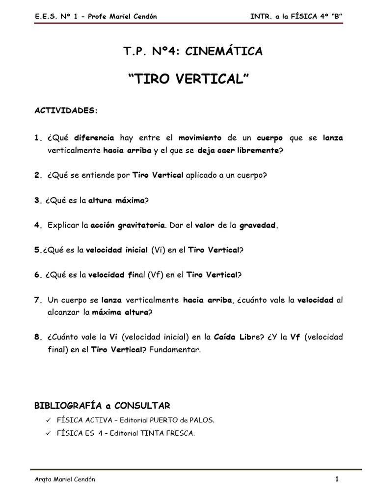 4.1 - TP #4 - Cinemática TIRO VERTICAL - Intro Física 4º B - EES 1 Profe Arq Mariel Cendón | PDF ...