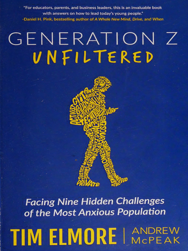 Generation Z Unfiltered: Tim Elmore - 22% | PDF | Netflix