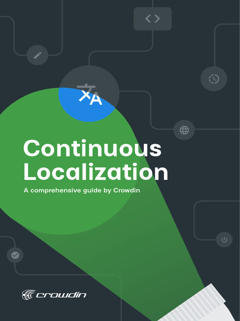 Ebook Crowdin Continuous Localization | PDF | Translations | Automation