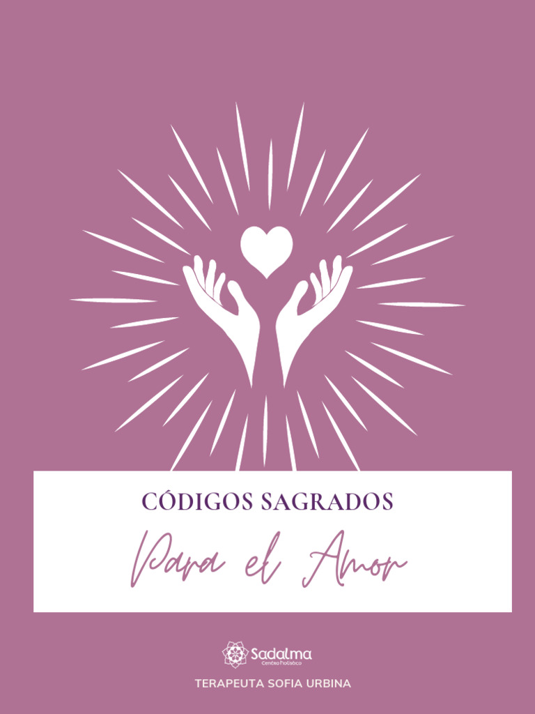 Codigos Sagrados para El Amor - 20240429 - 233750 - 0000 1 | PDF | Amor