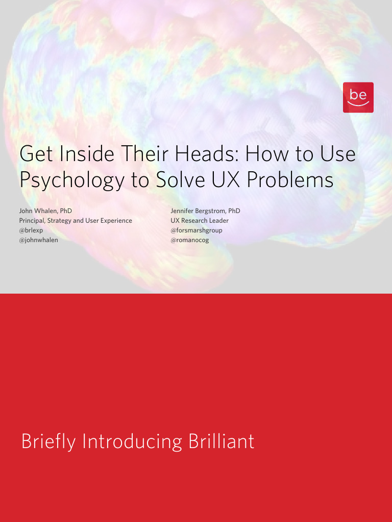 Get Inside Their Heads How To Use Psychology To Solve Ux Problems | PDF ...
