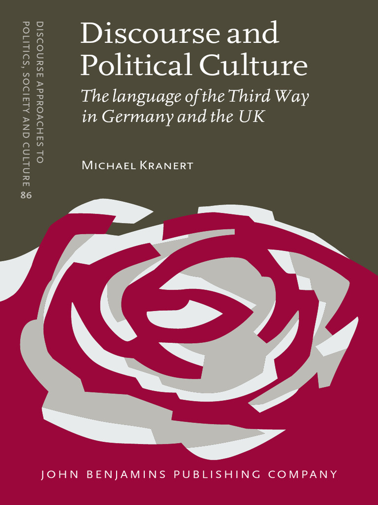 Discourse and Political Culture The Language of The Third Way - Kranert ...