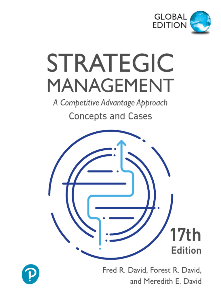 Strategic Management - A Competitive Advantage Approach, - Fred R ...