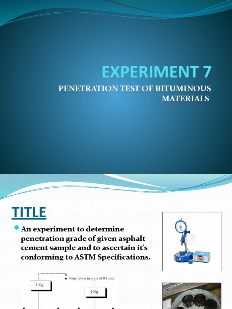 CE 342 Tn Engg II Lab-7 Penetration Test of Bituminous Materials | PDF ...