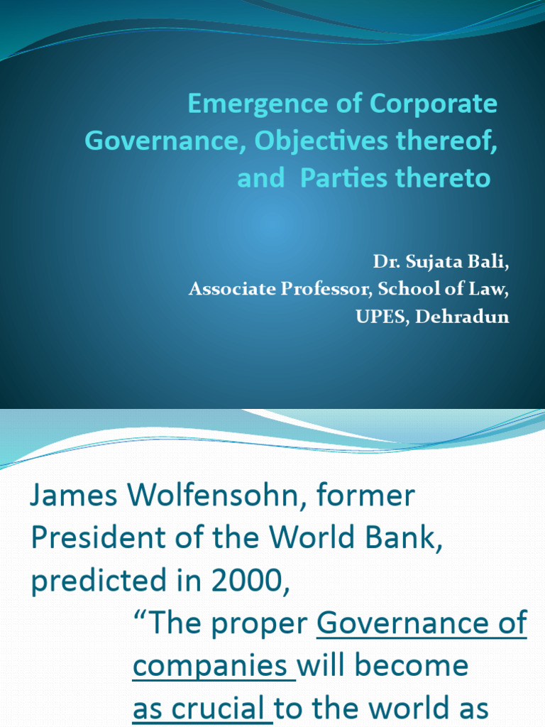 Emergence of Corporate Governance, Objectives Thereof, and Parties ...